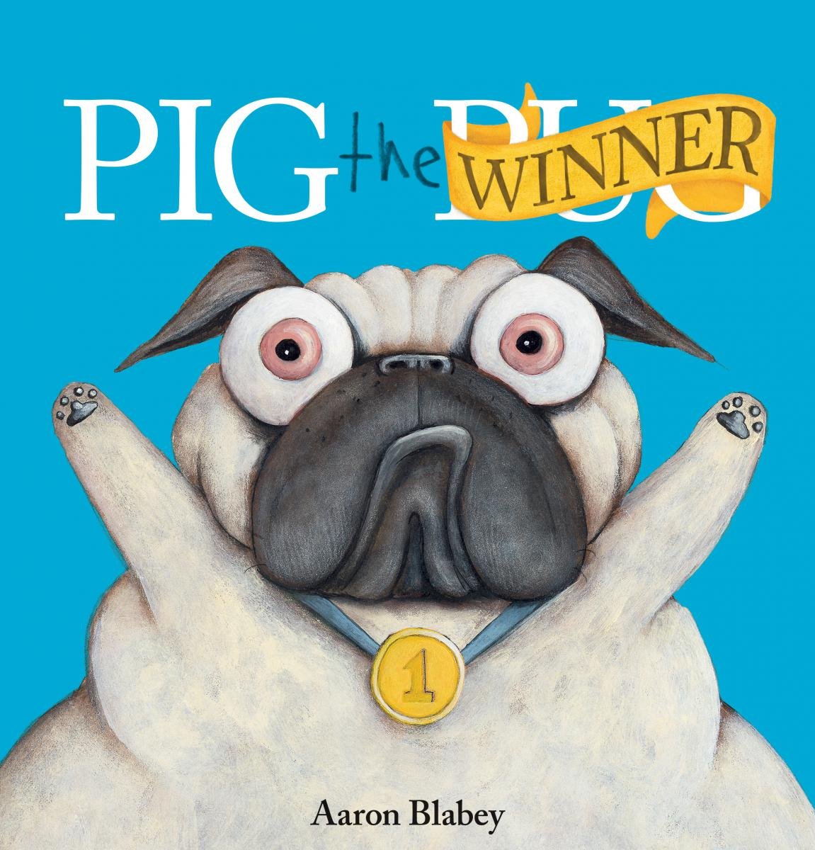 Pig the Pug: Pig the Winner - The Speech Bubble SLP